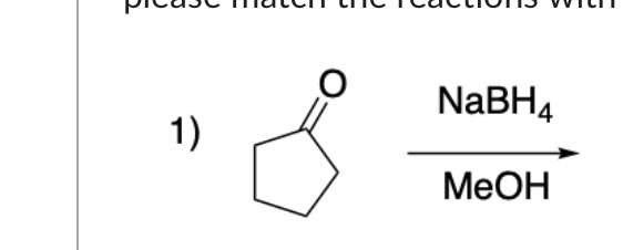 Solved NaBH4 1) MeOH | Chegg.com