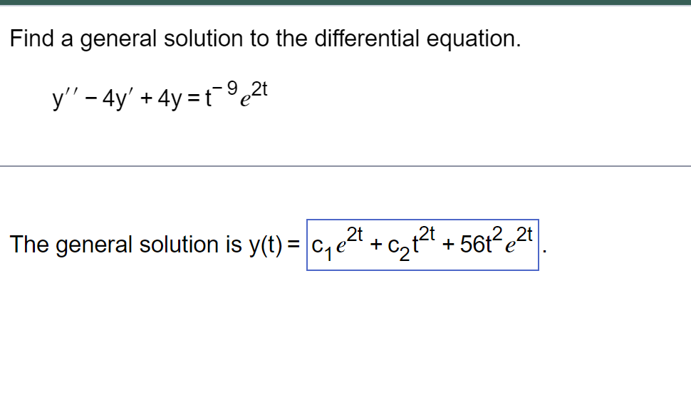 Solved Find a general solution to the differential equation. | Chegg.com