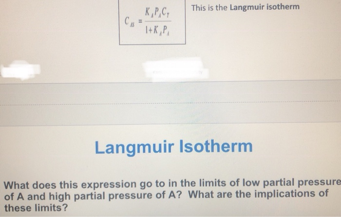 Solved K.P.C This is the Langmuir isotherm +K,P Langmuir | Chegg.com