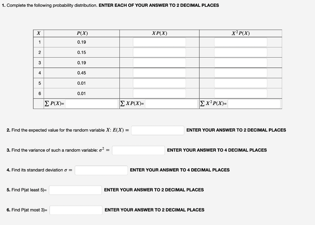 Solved 1. Complete the following probability distribution. | Chegg.com