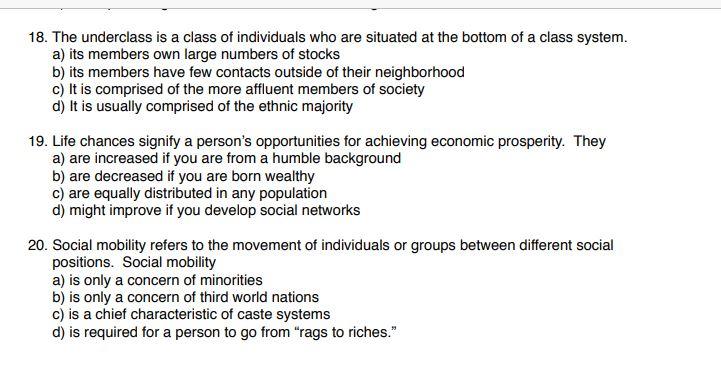 18. The underclass is a class of individuals who are | Chegg.com