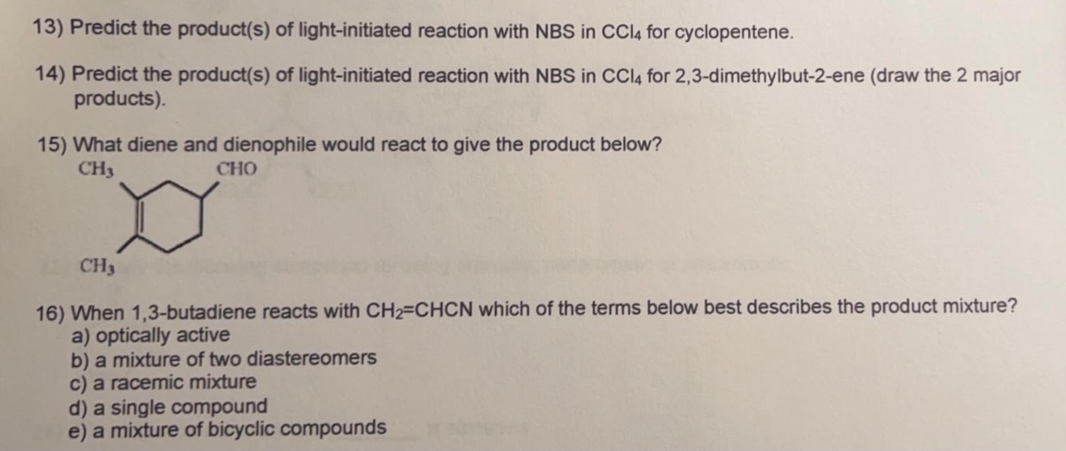 Solved 13) Predict the product(s) of light-initiated | Chegg.com