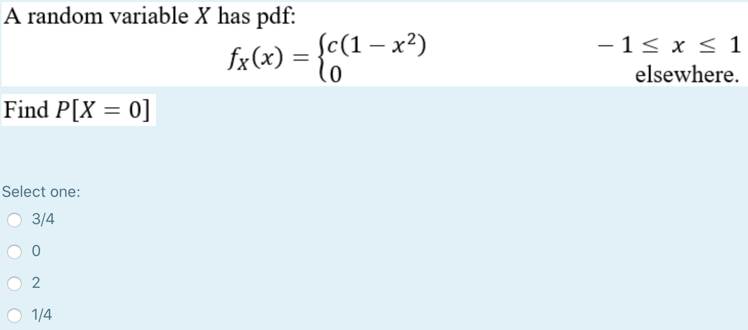 Solved A random variable X has pdf: fx(x) = {CC Sc(1-x2) 0 | Chegg.com