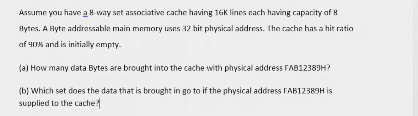 Solved Assume you have a 8-way set associative cache having | Chegg.com