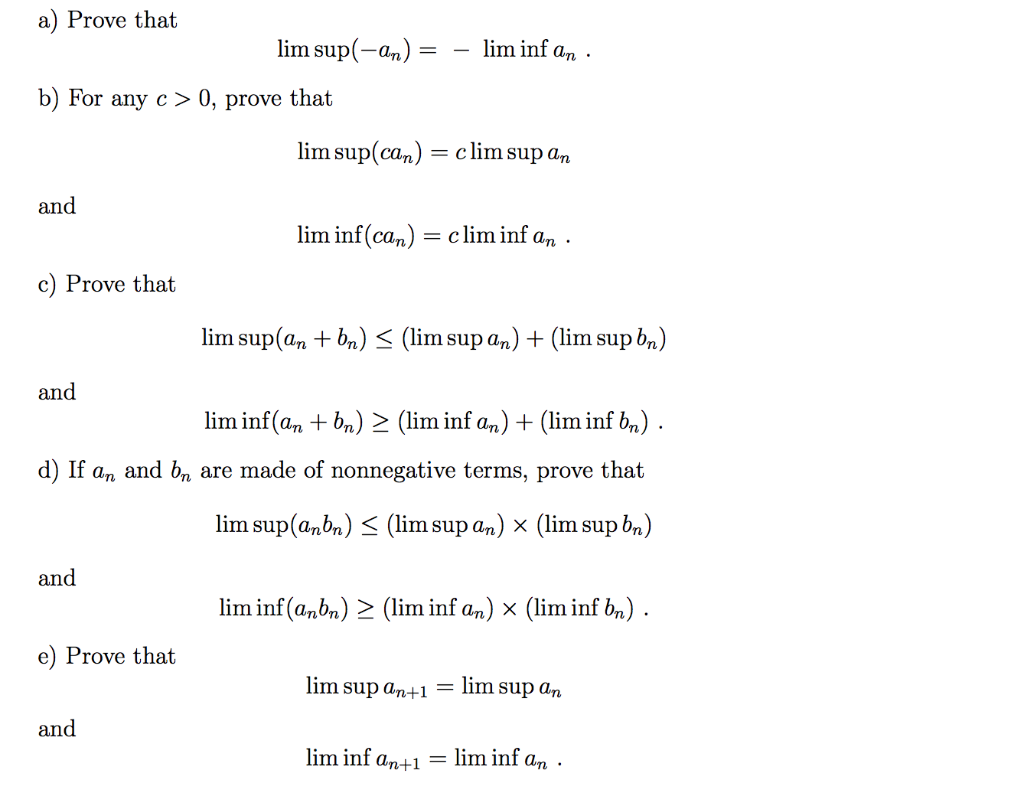 Solved In what follows (an) and (bn) are bounded | Chegg.com Solved In what follows (an) and (bn) are bounded | Chegg.com