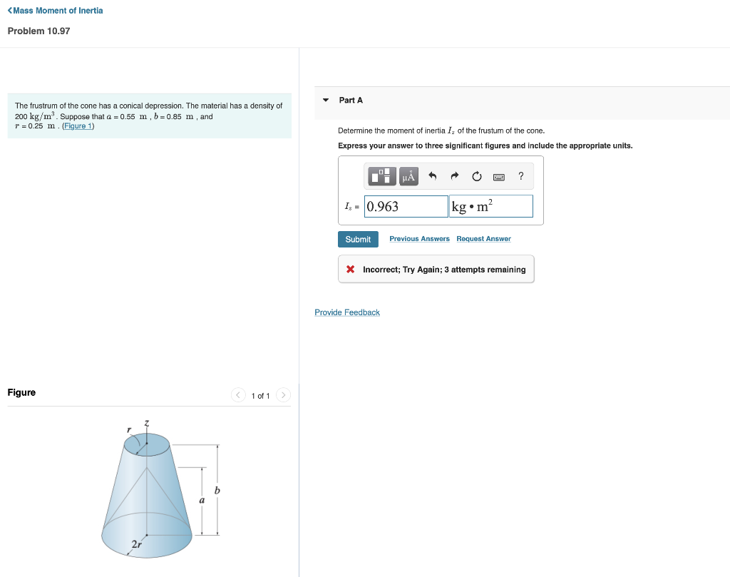 Solved The frustrum of the cone has a conical depression. | Chegg.com