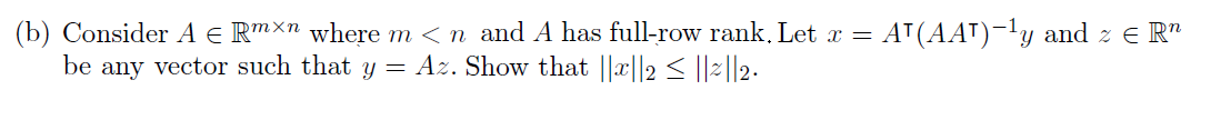 Solved (b) Consider A∈Rm×n where m | Chegg.com