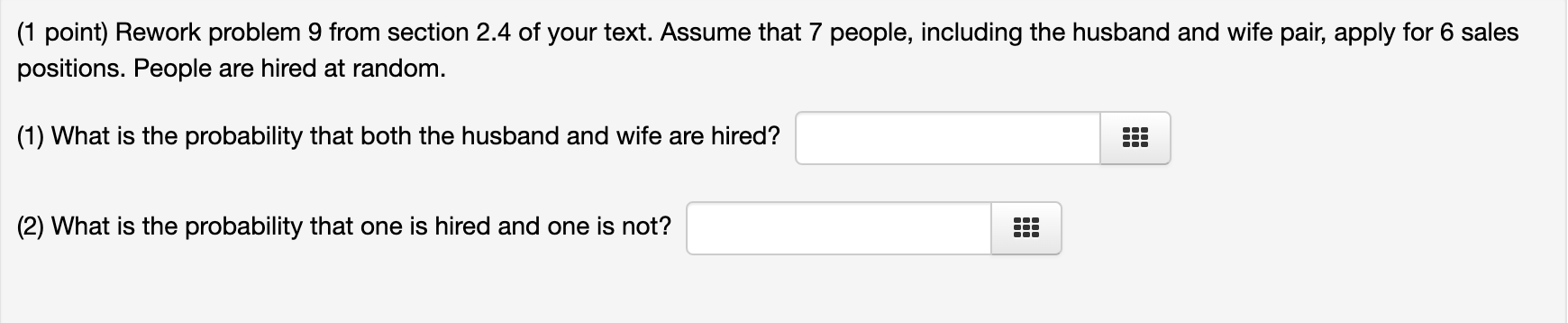 Solved (1 point) Rework problem 9 from section 2.4 of your | Chegg.com