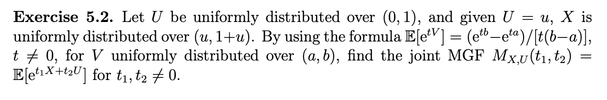 Solved Exercise 5.2. Let U be uniformly distributed over | Chegg.com