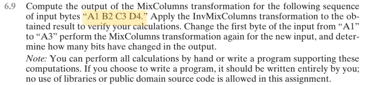 Solved 6.9 Compute the output of the MixColumns | Chegg.com