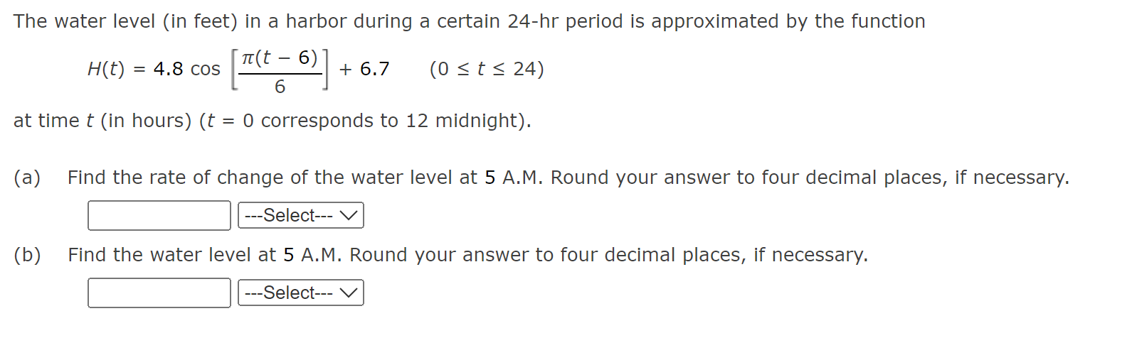 Solved The water level (in feet) in a harbor during a | Chegg.com