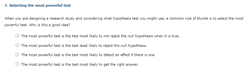 Solved 7. Selecting the most powerful test When you are | Chegg.com