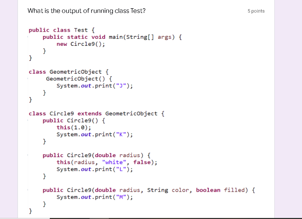 Solved What Is The Output Of Running Class Test 5 Points 