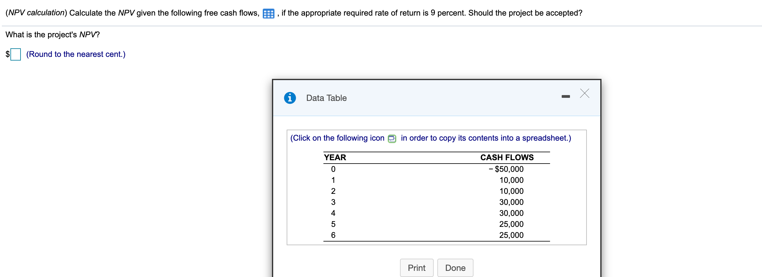 Solved (NPV calculation) Calculate the NPV given the | Chegg.com