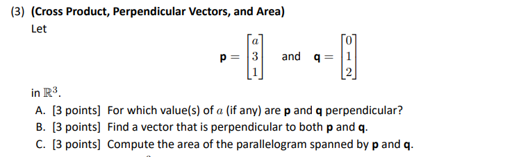 Solved (3) (Cross ﻿Product, Perpendicular Vectors, and | Chegg.com