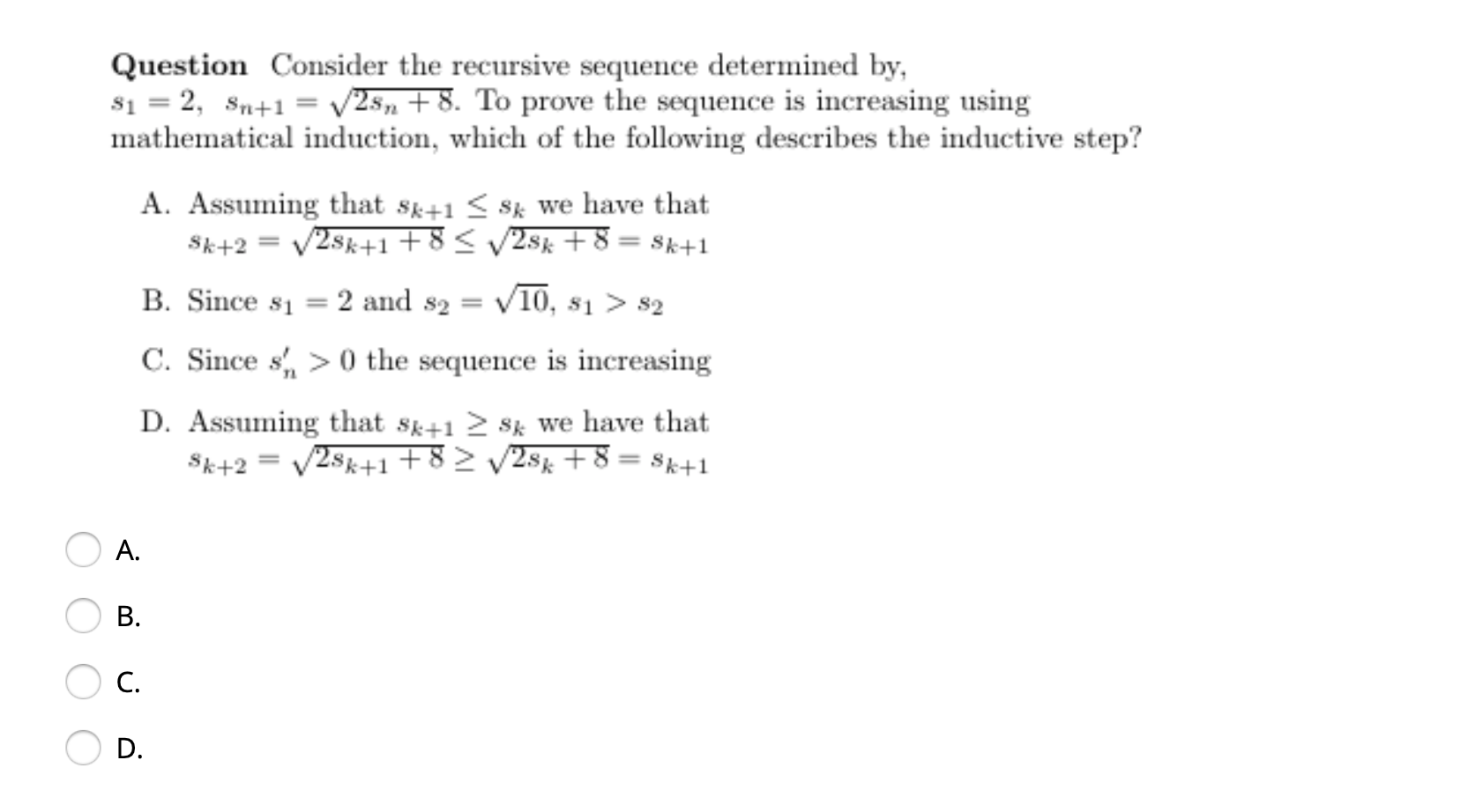 Solved Question Consider the recursive sequence determined | Chegg.com