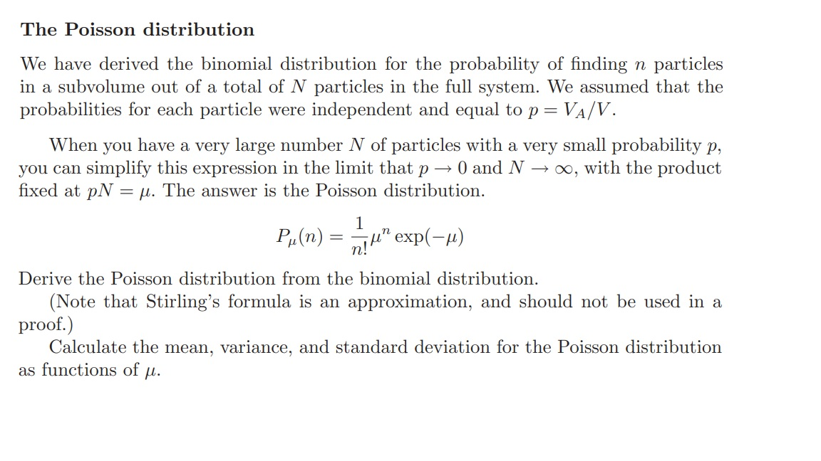 Solved The Poisson distribution We have derived the binomial | Chegg.com