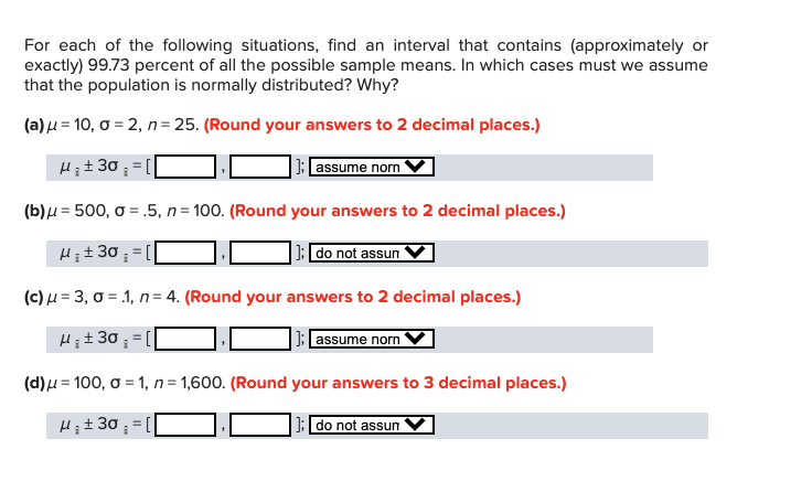 Solved For each of the following situations, find an | Chegg.com