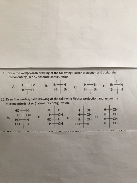 Solved Draw the wedge/dash drawing of the following Fischer | Chegg.com