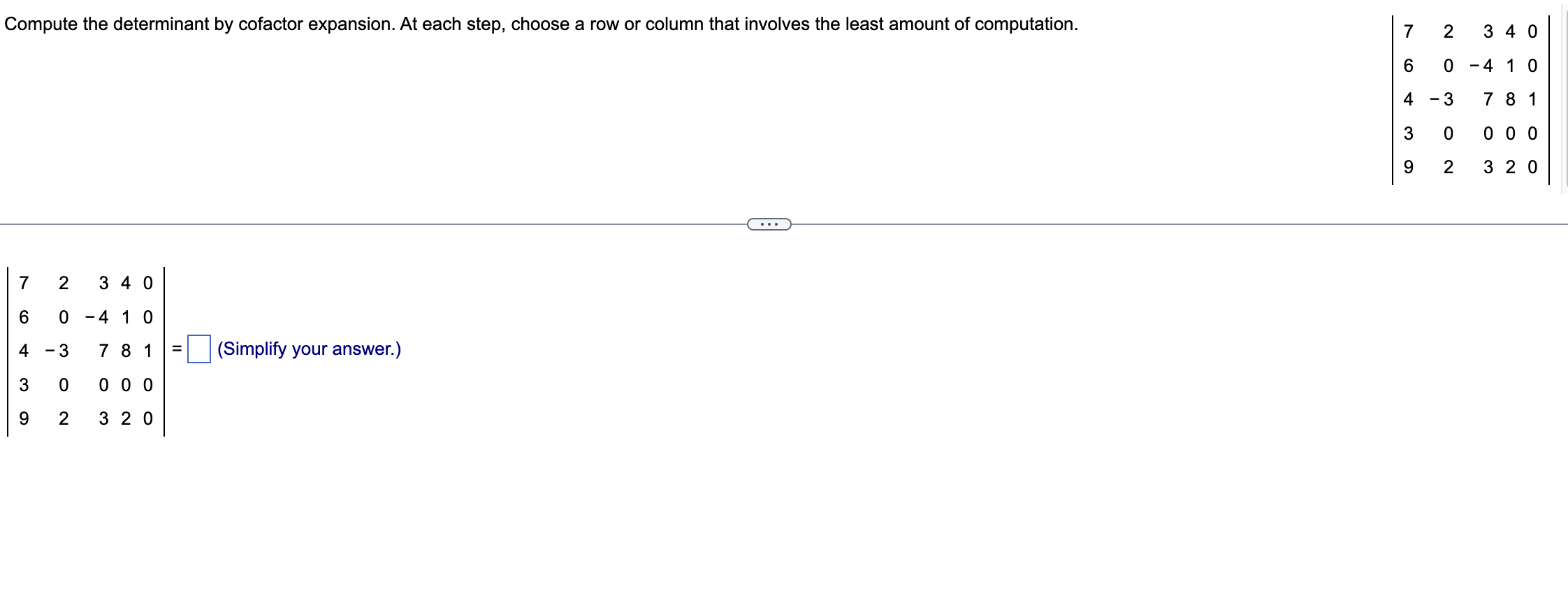 Solved Compute the determinant by cofactor expansion. At | Chegg.com