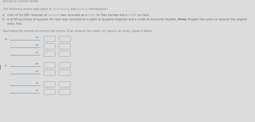 Solved Entries to Correct Errors The following errors took | Chegg.com