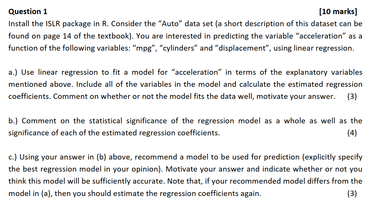 Solved Install The Islr Package In R Consider The Auto 