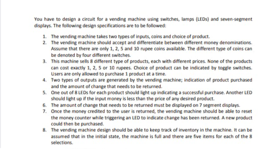 You have to design a circuit for a vending machine | Chegg.com
