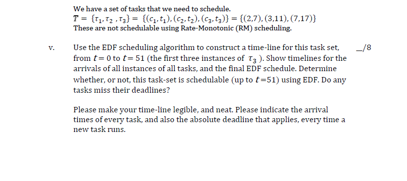 Solved Earliest Deadline First (EDF) We have a set of | Chegg.com