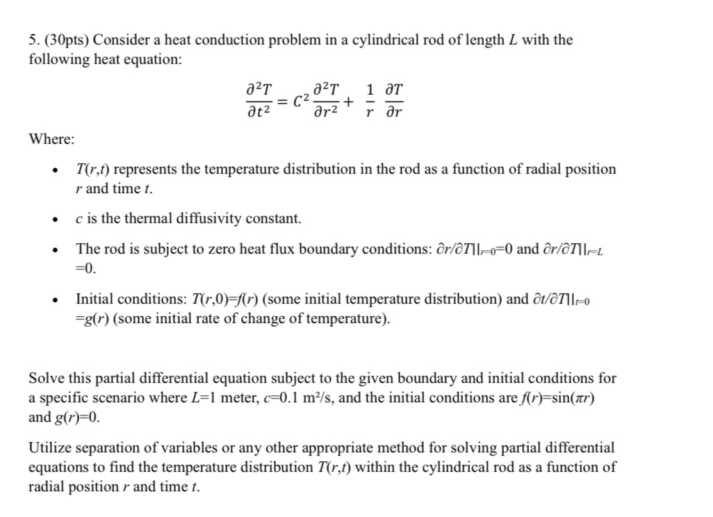 Solved (30pts) ﻿Consider a heat conduction problem in a | Chegg.com