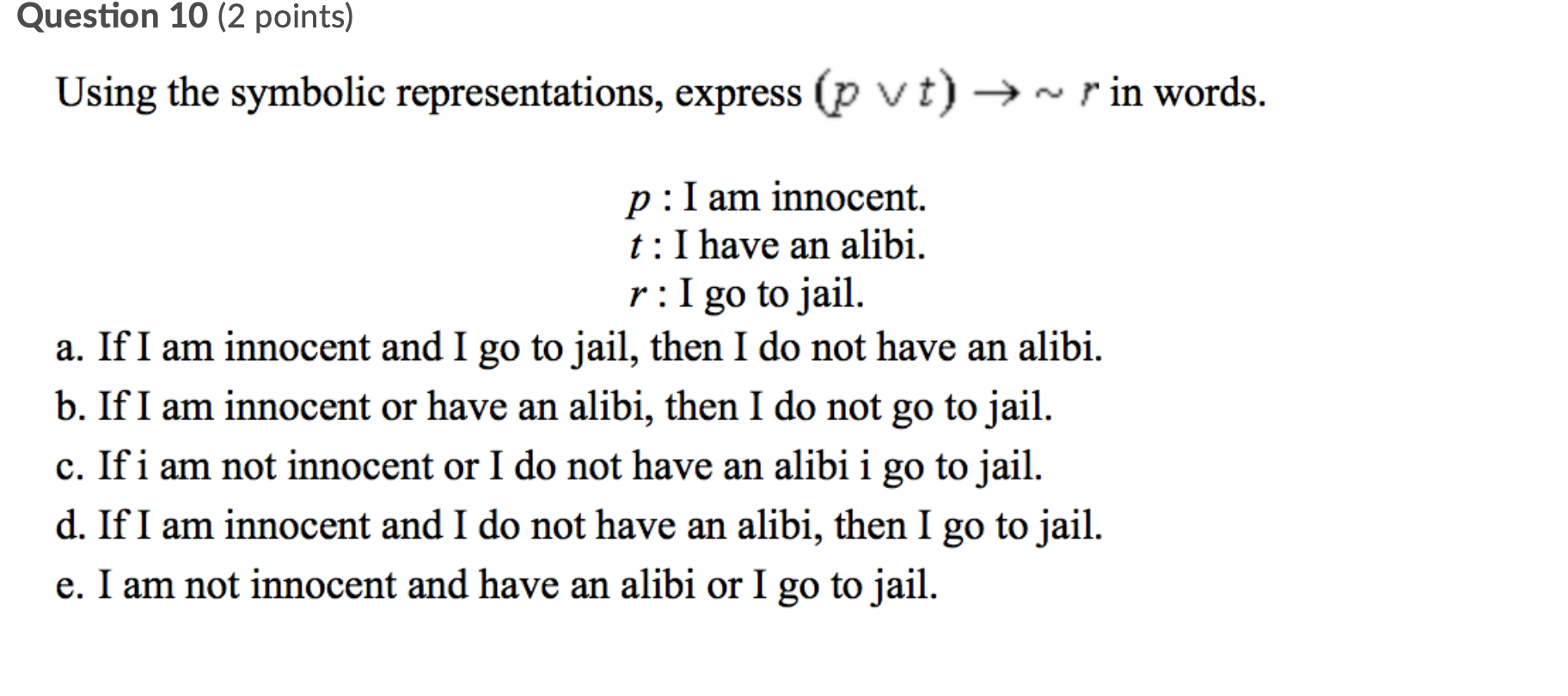 Solved Using the symbolic representations below, translate | Chegg.com