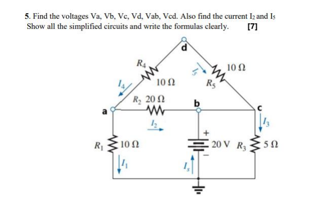 Solved 5. Find the voltages Va, Vb, Vc, Vd, Vab, Vcd. Also | Chegg.com