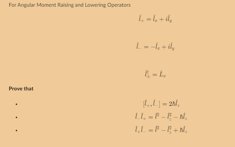 Solved For Angular Moment Raising and Lowering Operators î | Chegg.com