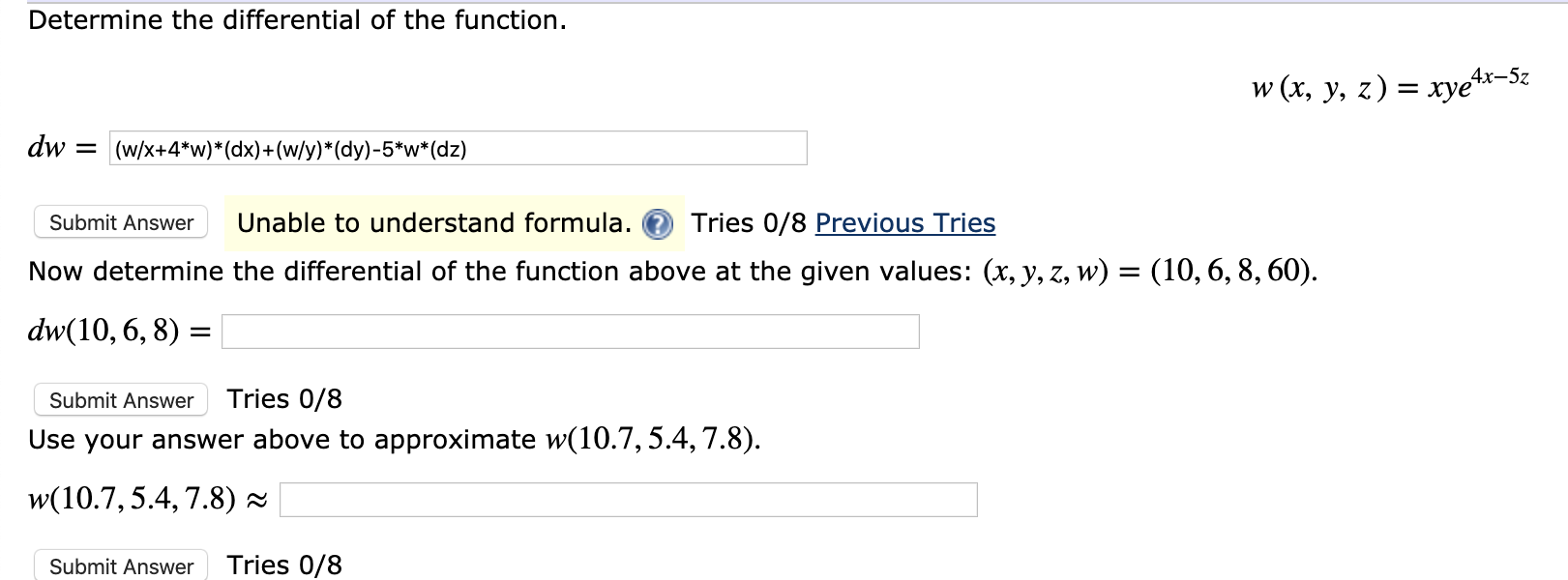 Solved Determine the differential of the function. w(x, y, | Chegg.com
