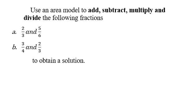 Solved Use an area model to add, subtract, multiply and | Chegg.com