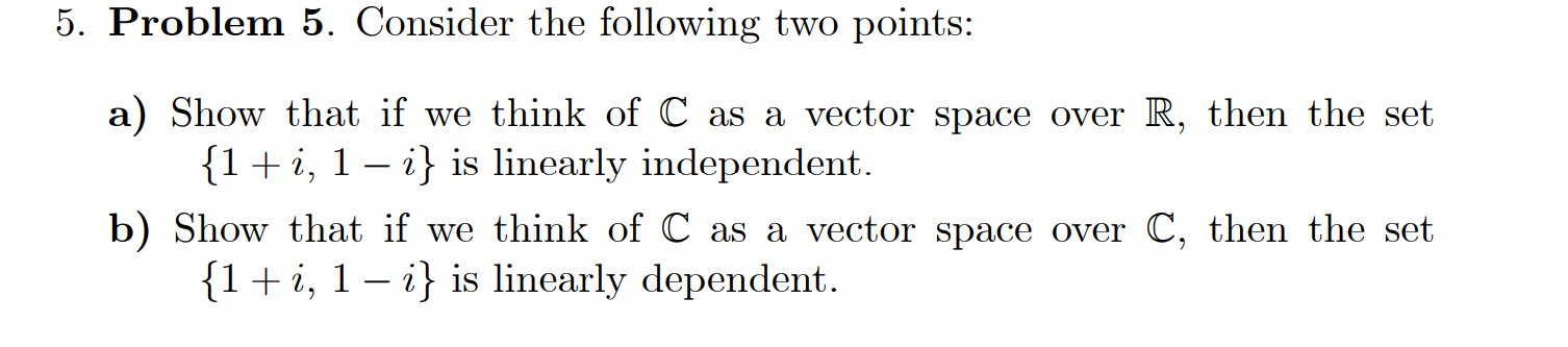 Solved 5. Problem 5. Consider the following two points: a) | Chegg.com Solved 5. Problem 5. Consider the following two points: a) | Chegg.com
