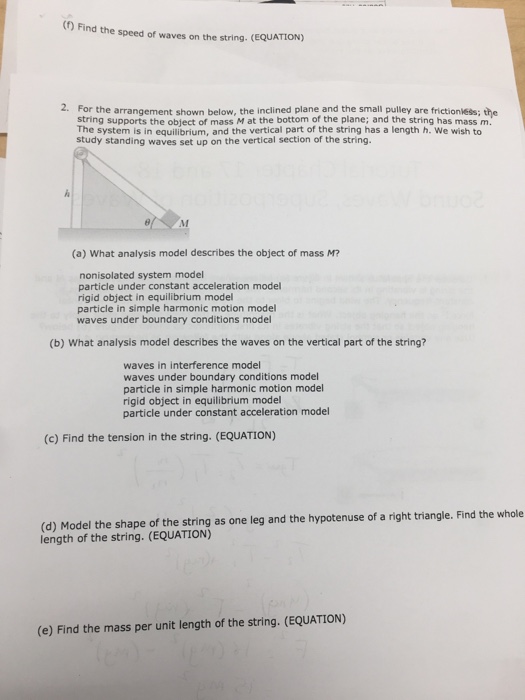 Solved Find the speed of waves on the string. (EQUATION) 2. | Chegg.com