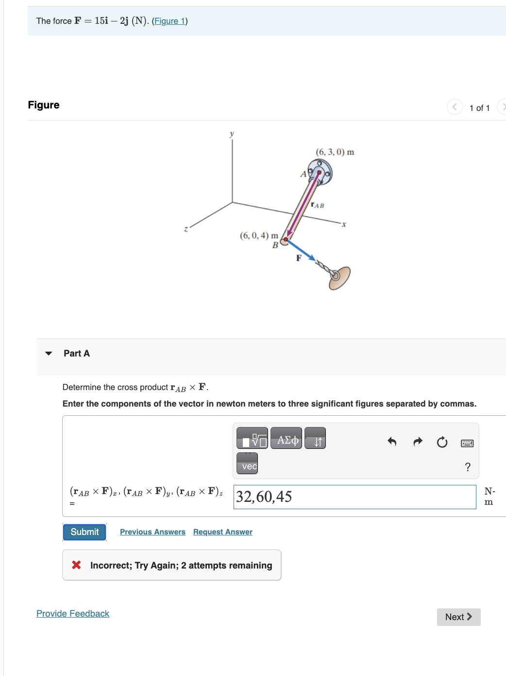 Solved The force \( \mathbf{F}=15 \mathbf{i}-\mathbf{2 | Chegg.com