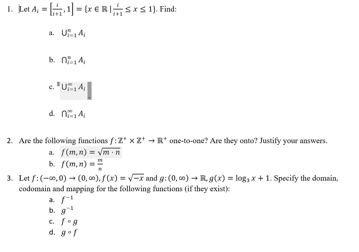 Solved 1. Let Ai=[i+1i,1]={x∈R∣i+1i≤x≤1}. Find: a. ⋃i=1nAi | Chegg.com