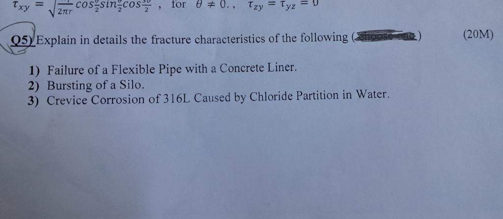 Solved Q5) Explain in details the fracture characteristics | Chegg.com