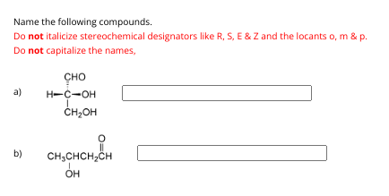 Solved Give IUPAC names for the following structures: | Chegg.com