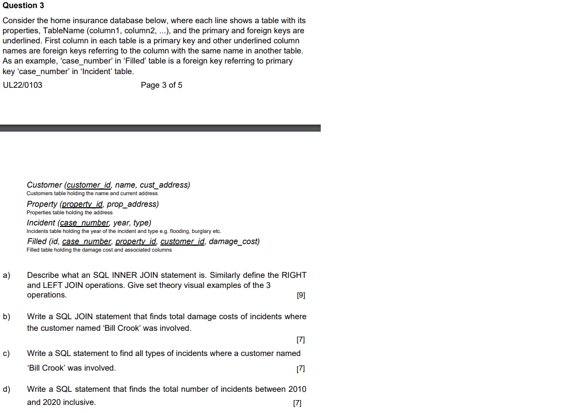 Solved Question 3 Consider the home insurance database | Chegg.com
