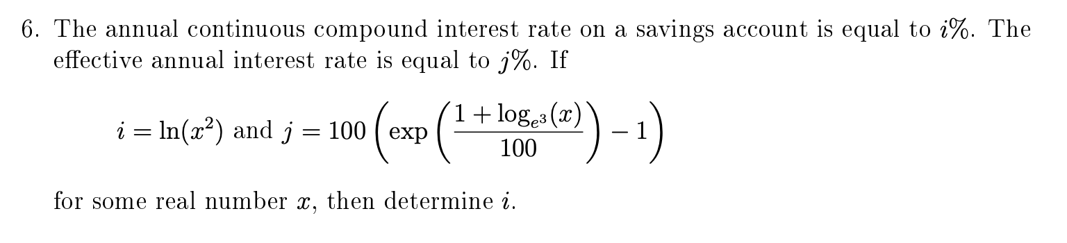 Solved 6. The annual continuous compound interest rate on a | Chegg.com
