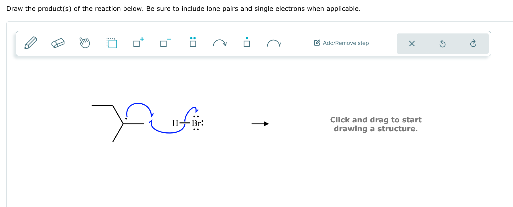 Solved Click and drag to start drawing a structure. | Chegg.com