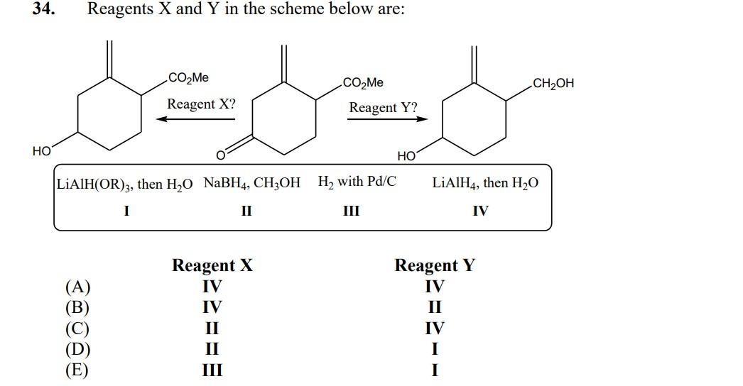 Solved 34. Reagents X and Y in the scheme below are: CO2Me | Chegg.com