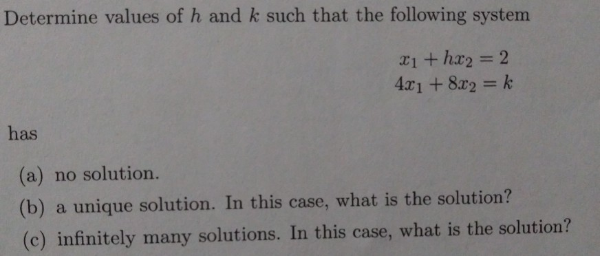Solved Determine Values Of H And K Such That The Following