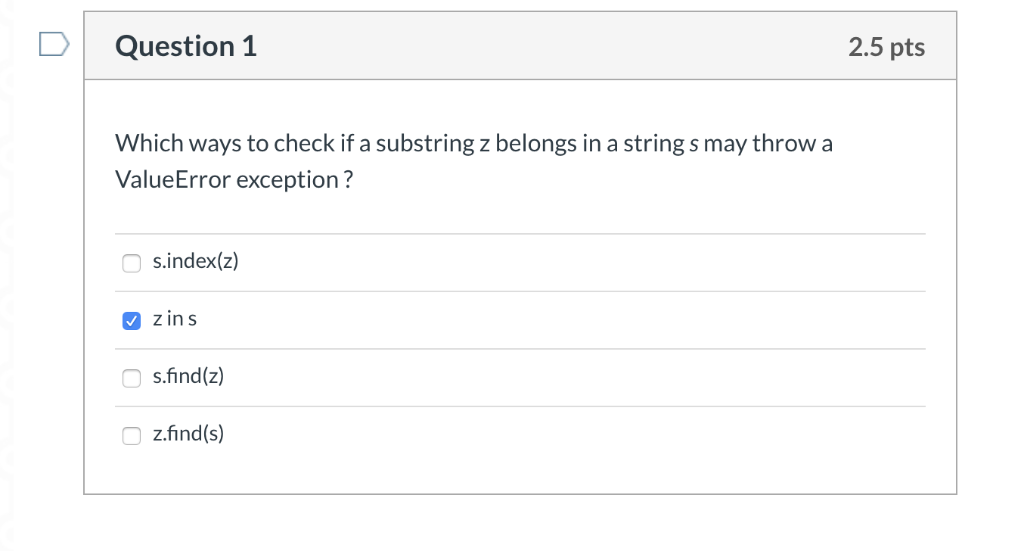 Solved Question 1 2.5 pts Which ways to check if a substring | Chegg.com