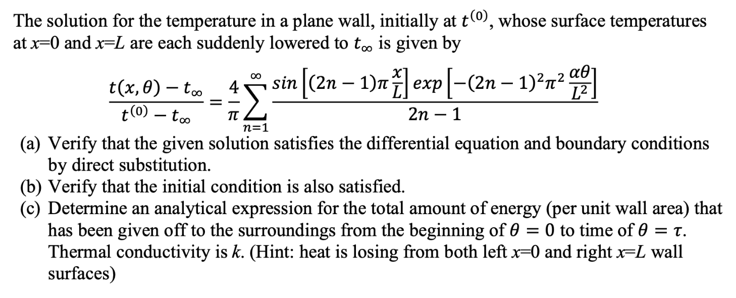 Solved The solution for the temperature in a plane wall, | Chegg.com
