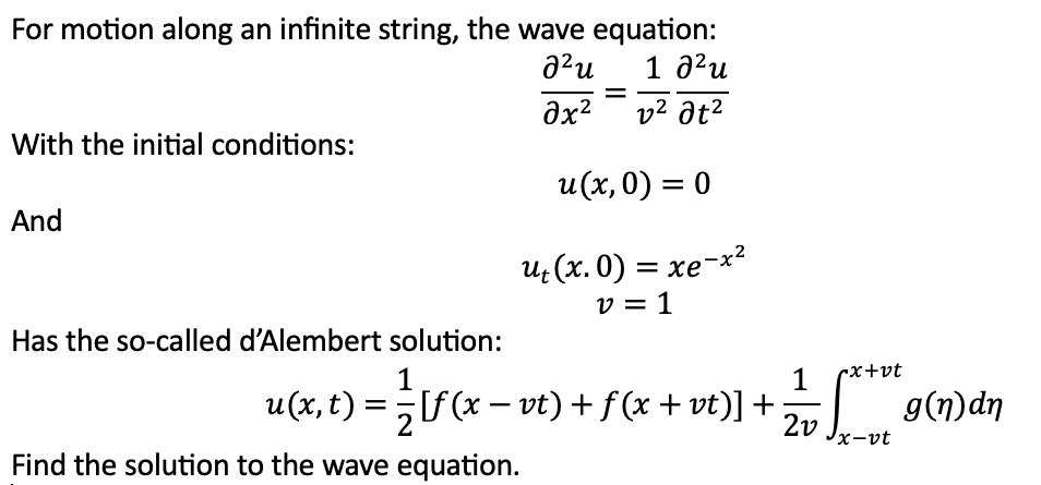 Solved For motion along an infinite string, the wave | Chegg.com