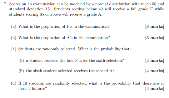 Solved 7. Scores on an examination can be modeled by a | Chegg.com