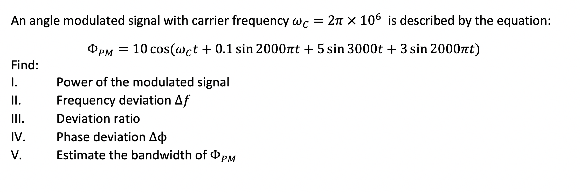 Solved An angle modulated signal with carrier frequency wc = | Chegg.com